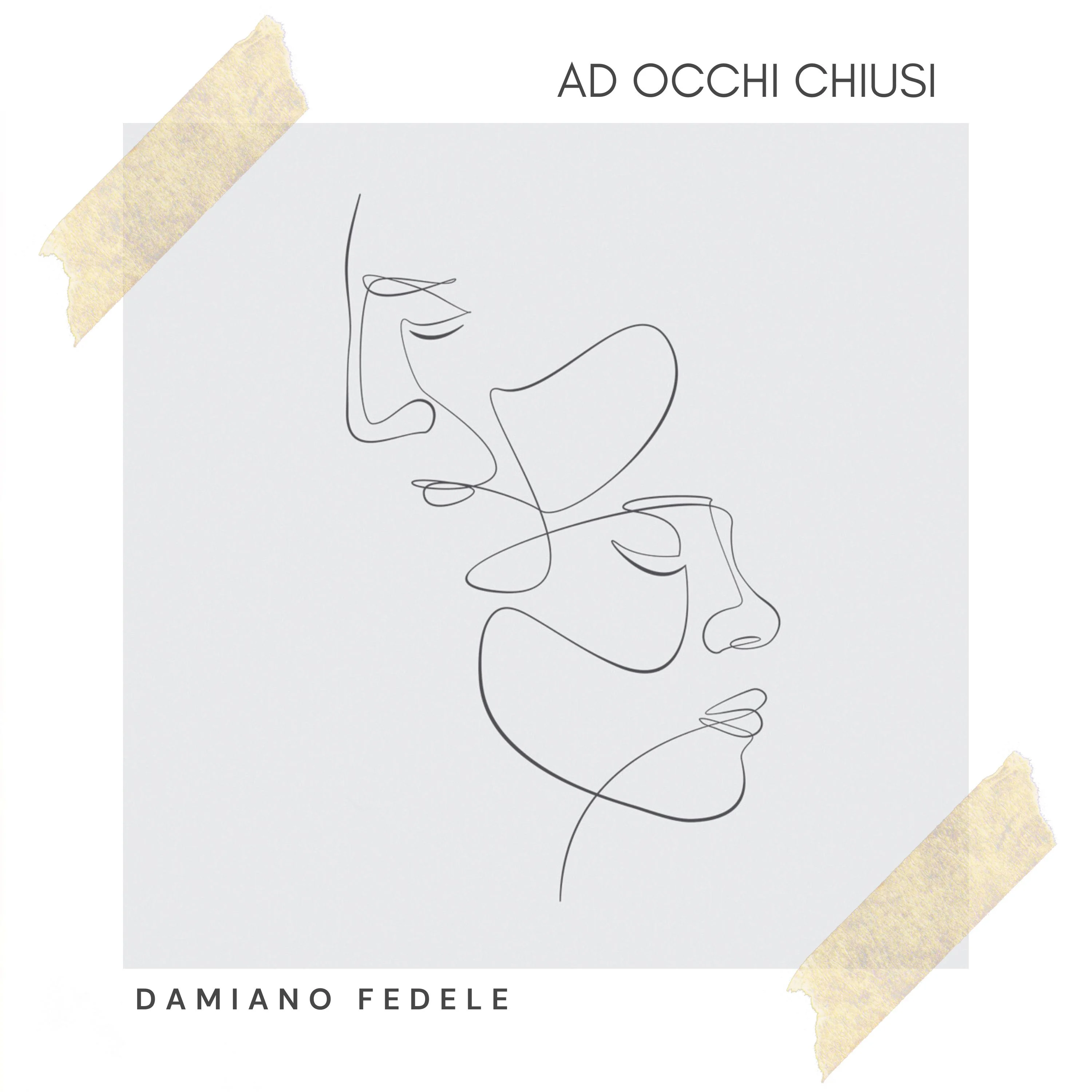 MUSICA - "Ad occhi chiusi", il nuovo singolo di Damiano Fedele