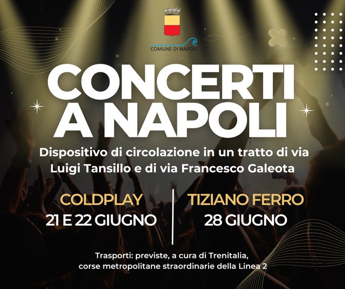 COMUNE DI NAPOLI - Corse straordinarie della Metro Linea 2 dopo i concerti dei Coldplay al Maradona