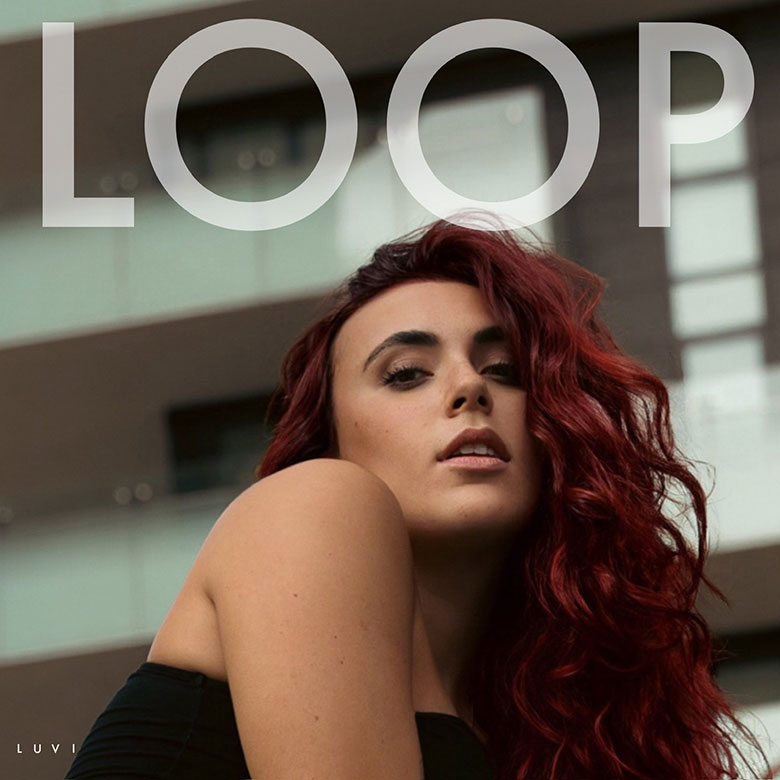 MUSICA - "Loop", il nuovo singolo di Luvi