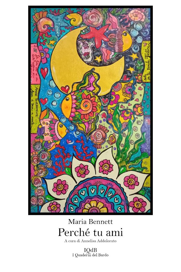 LIBRI - "Perché tu ami" di Maria Bennett