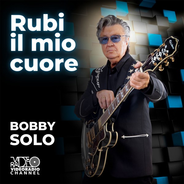 MUSICA - "Rubi il mio cuore", il nuovo singolo di Bobby Solo