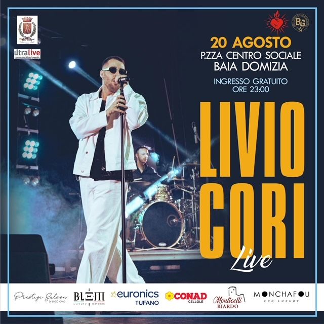 MUSICA - Livio Cori sul palco del Summer Festival domenica 20 agosto a Baia Domizia